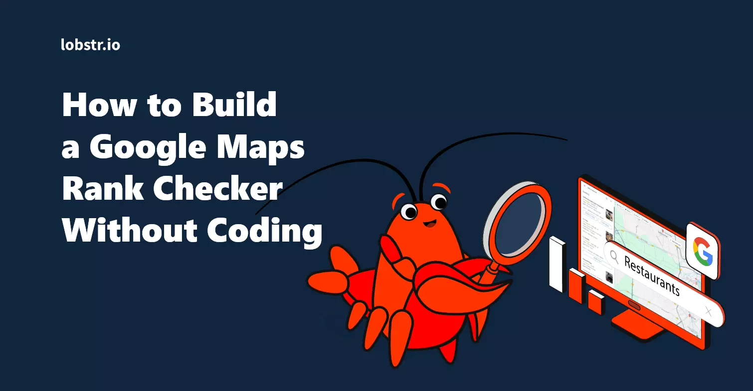 How to Build a Google Maps Rank Checker Without Coding
