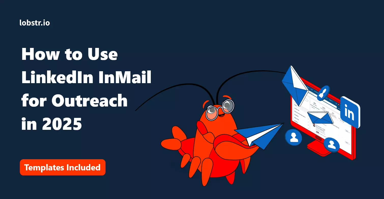 How to Use LinkedIn InMail for Outreach in 2025 [Templates Included]