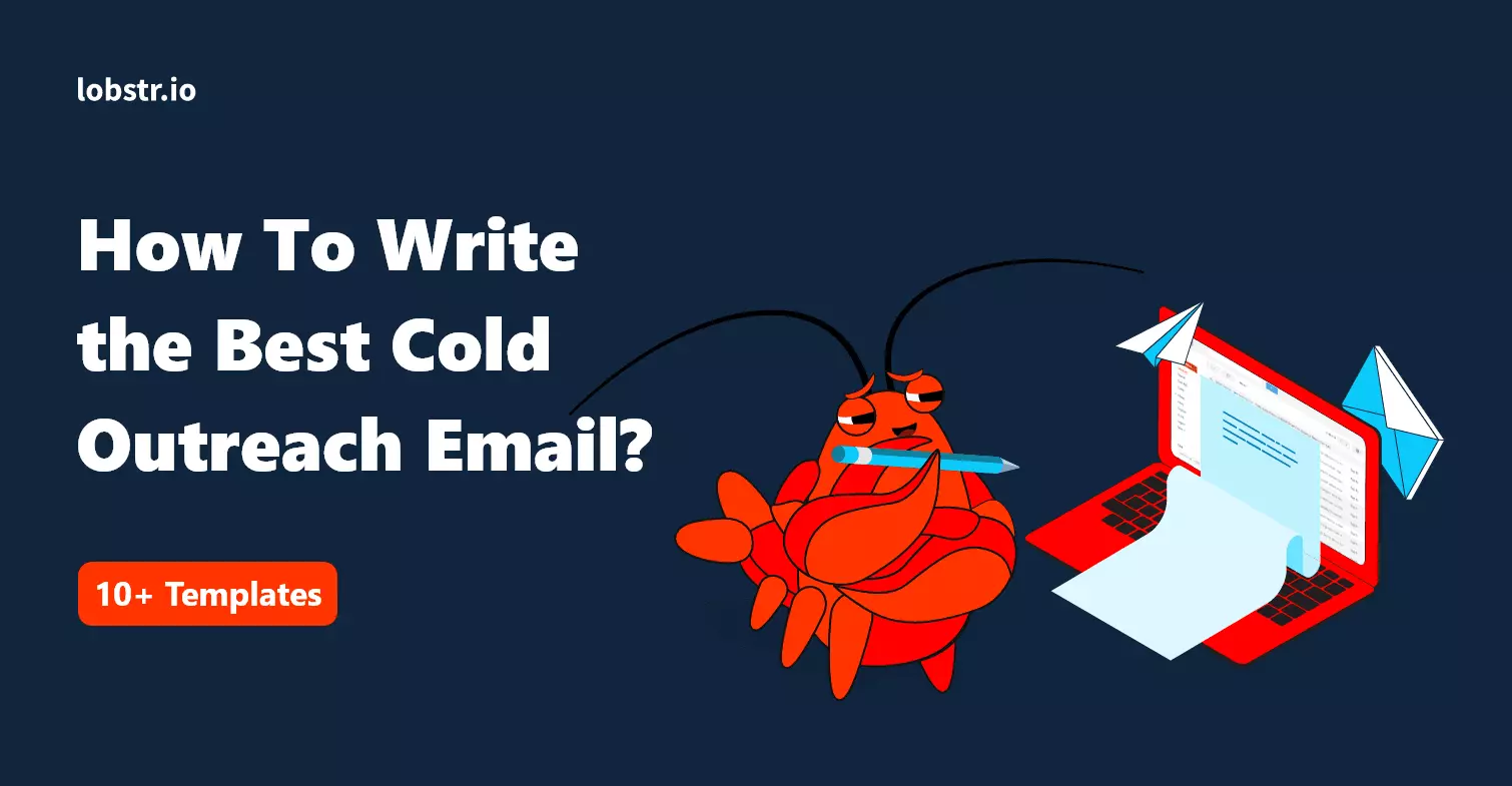 How to Write the Best Outreach Email? [10+ Templates]