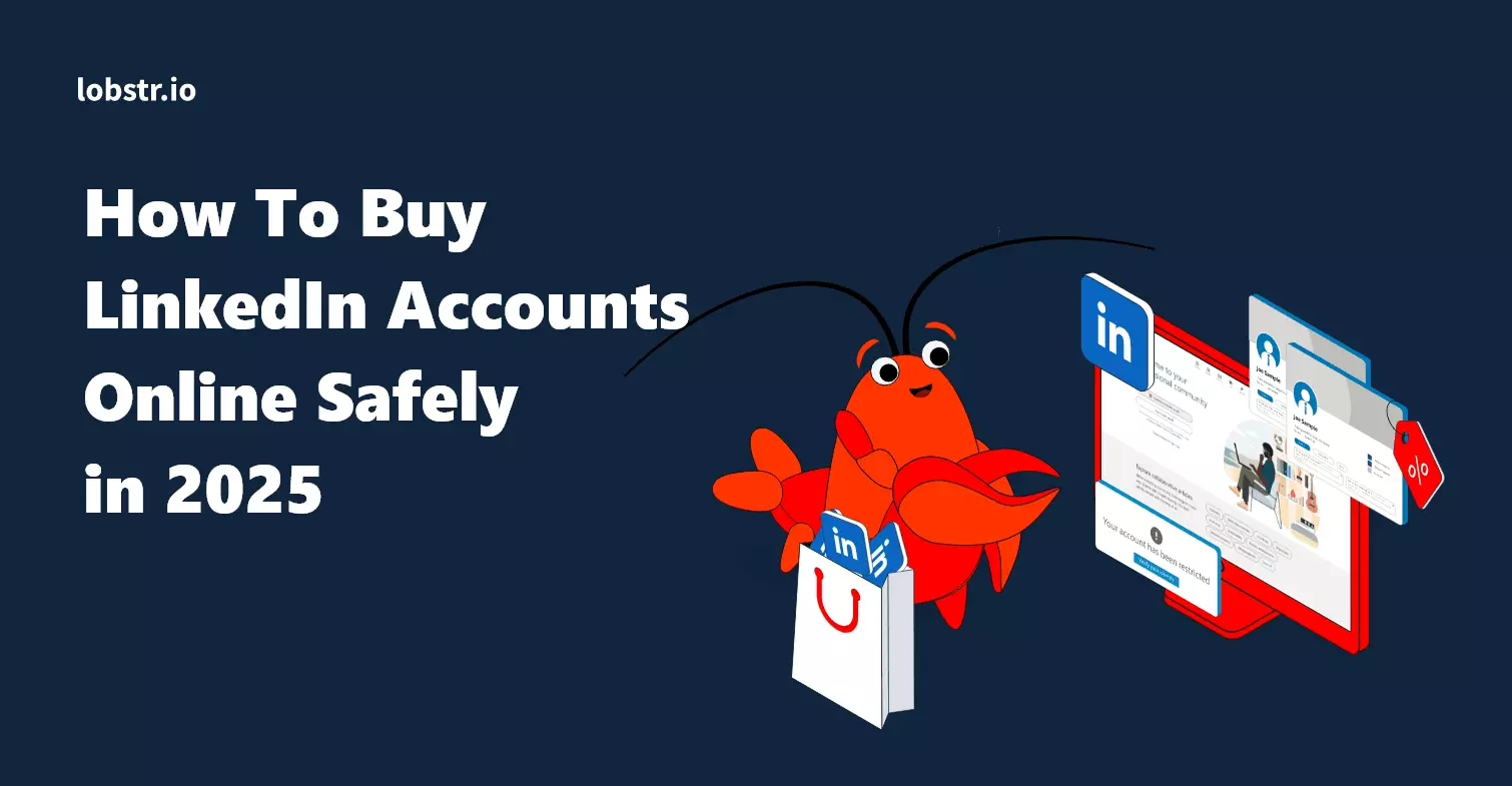 How to Buy LinkedIn Accounts Online Safely in 2025