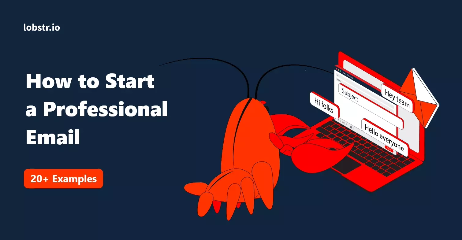 How to Start a Professional Email [20+ Examples]