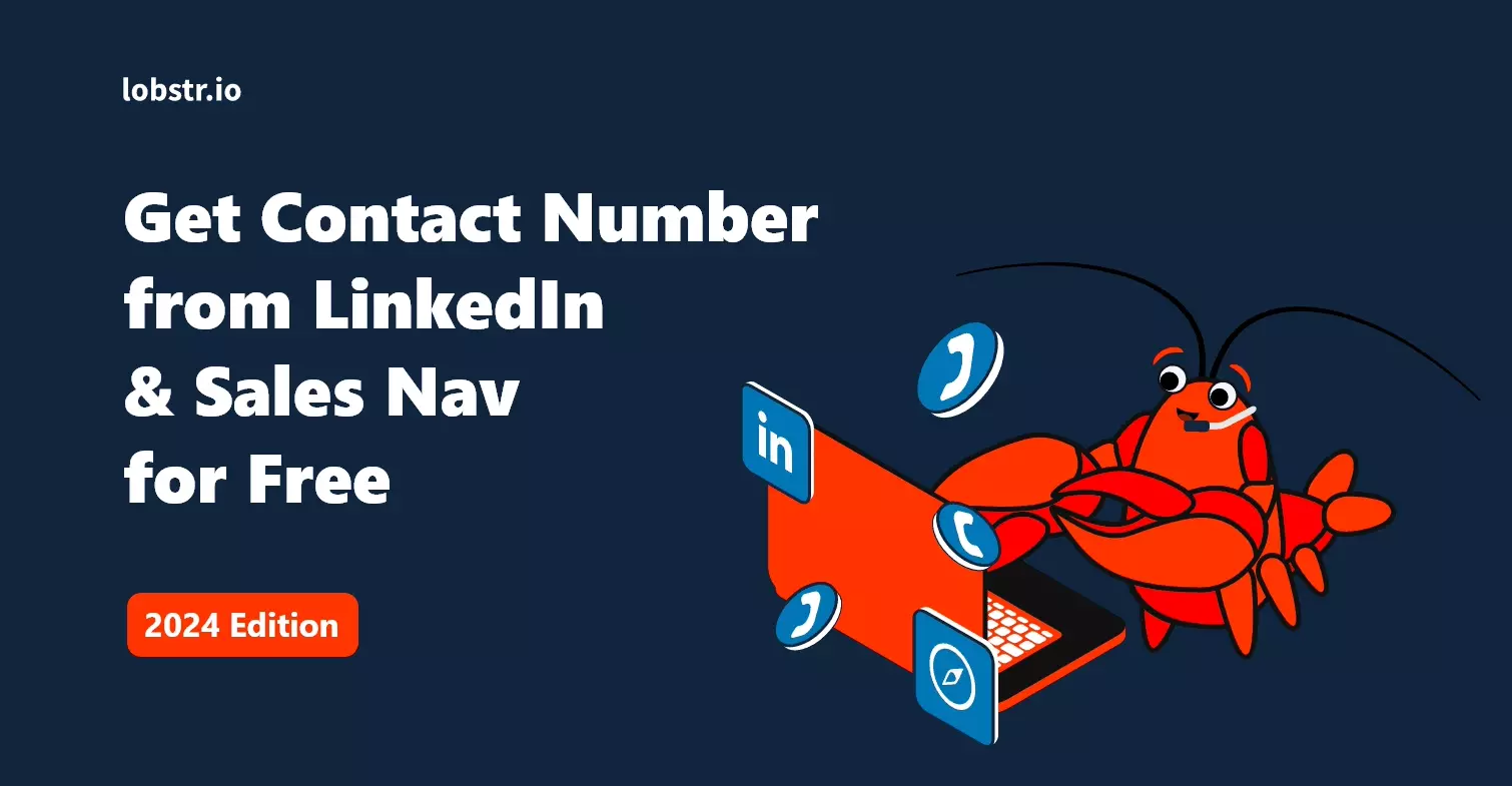 Get Contact Number from LinkedIn & Sales Nav for Free [2024]