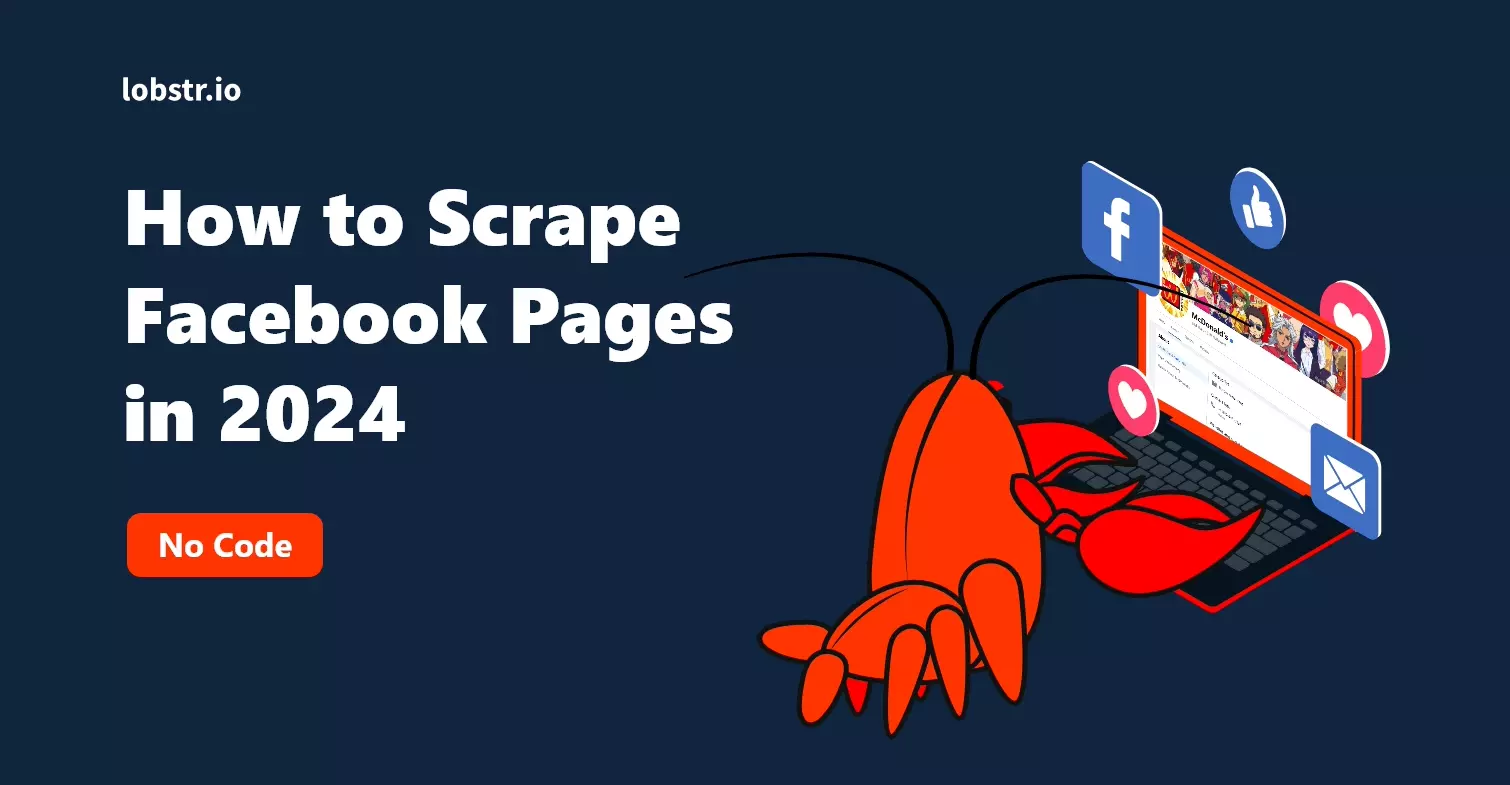 How to Scrape Facebook Pages in 2024 [No-Code]