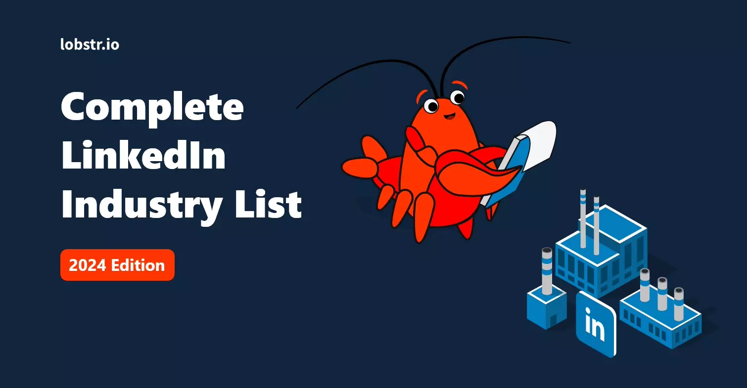 Complete LinkedIn Industry List [2024]