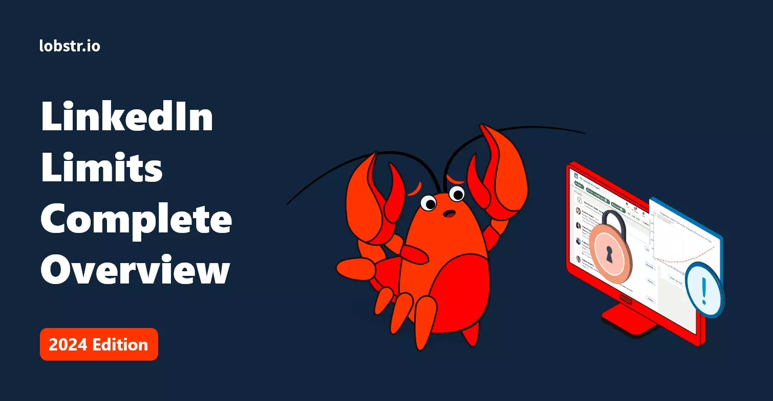 LinkedIn Limits Complete Overview [2025]