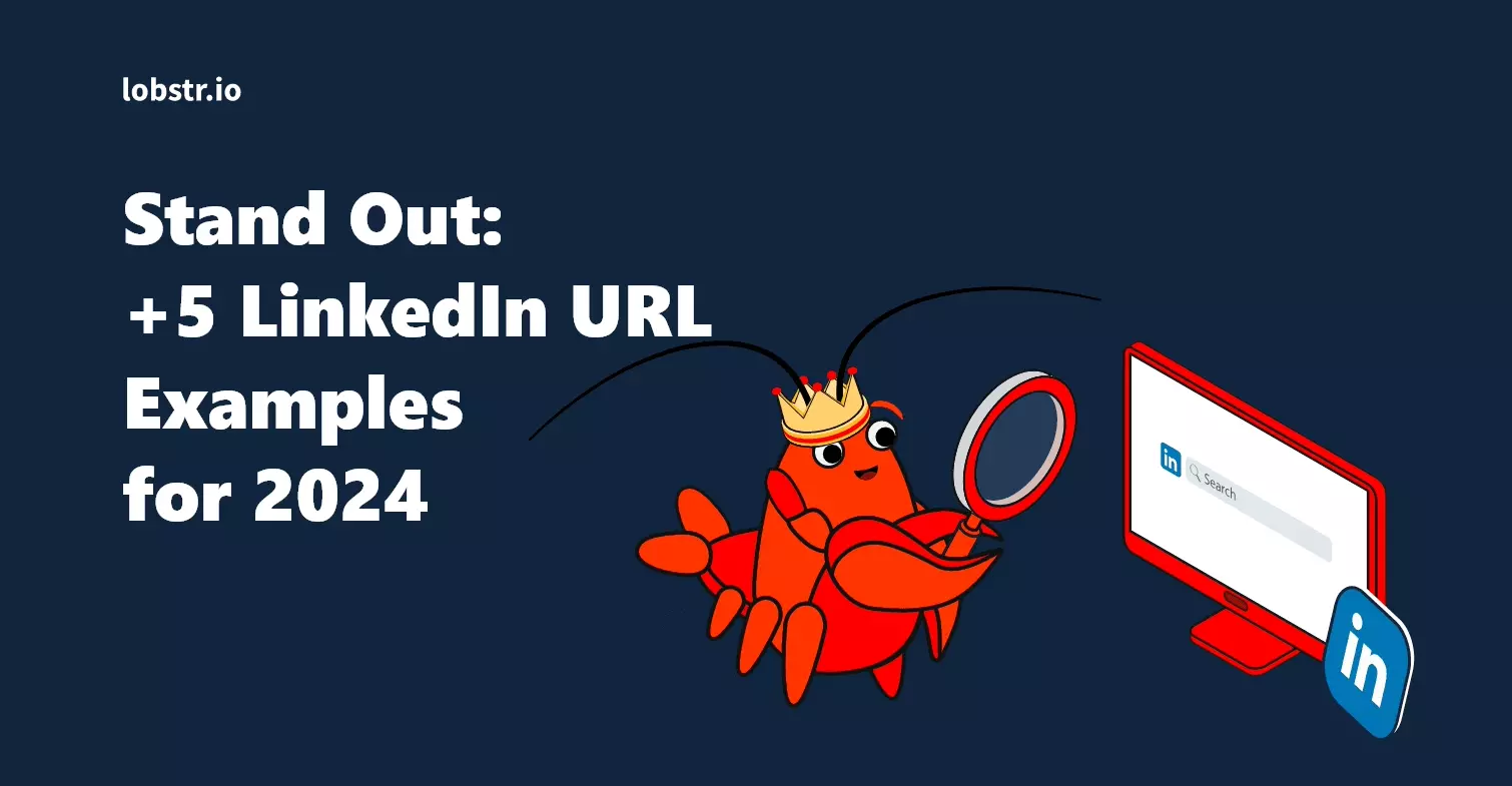 Stand Out: +5 LinkedIn URL Examples for 2024