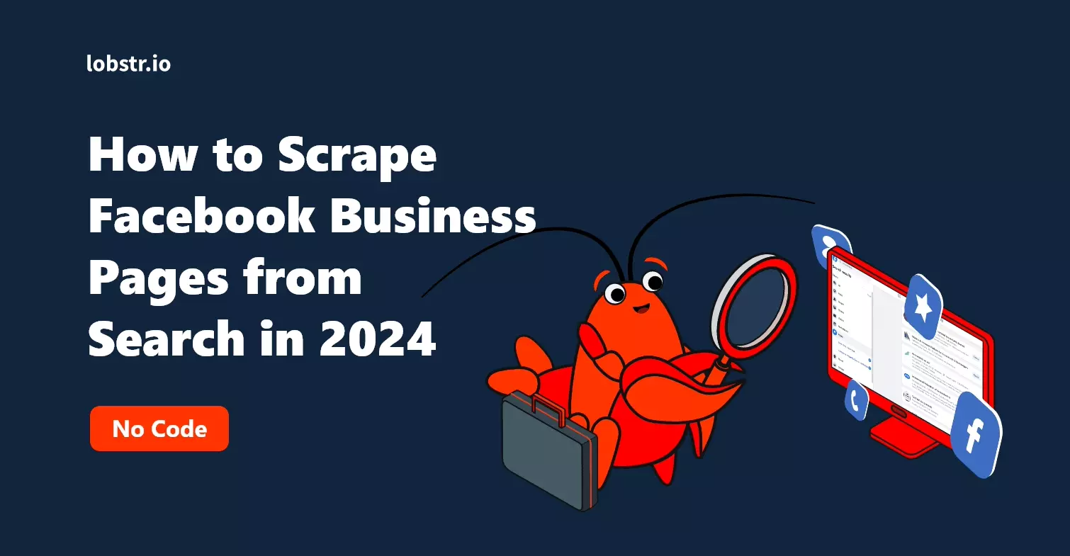 How to Scrape Facebook Business Pages from Search in 2024 [No-Code]