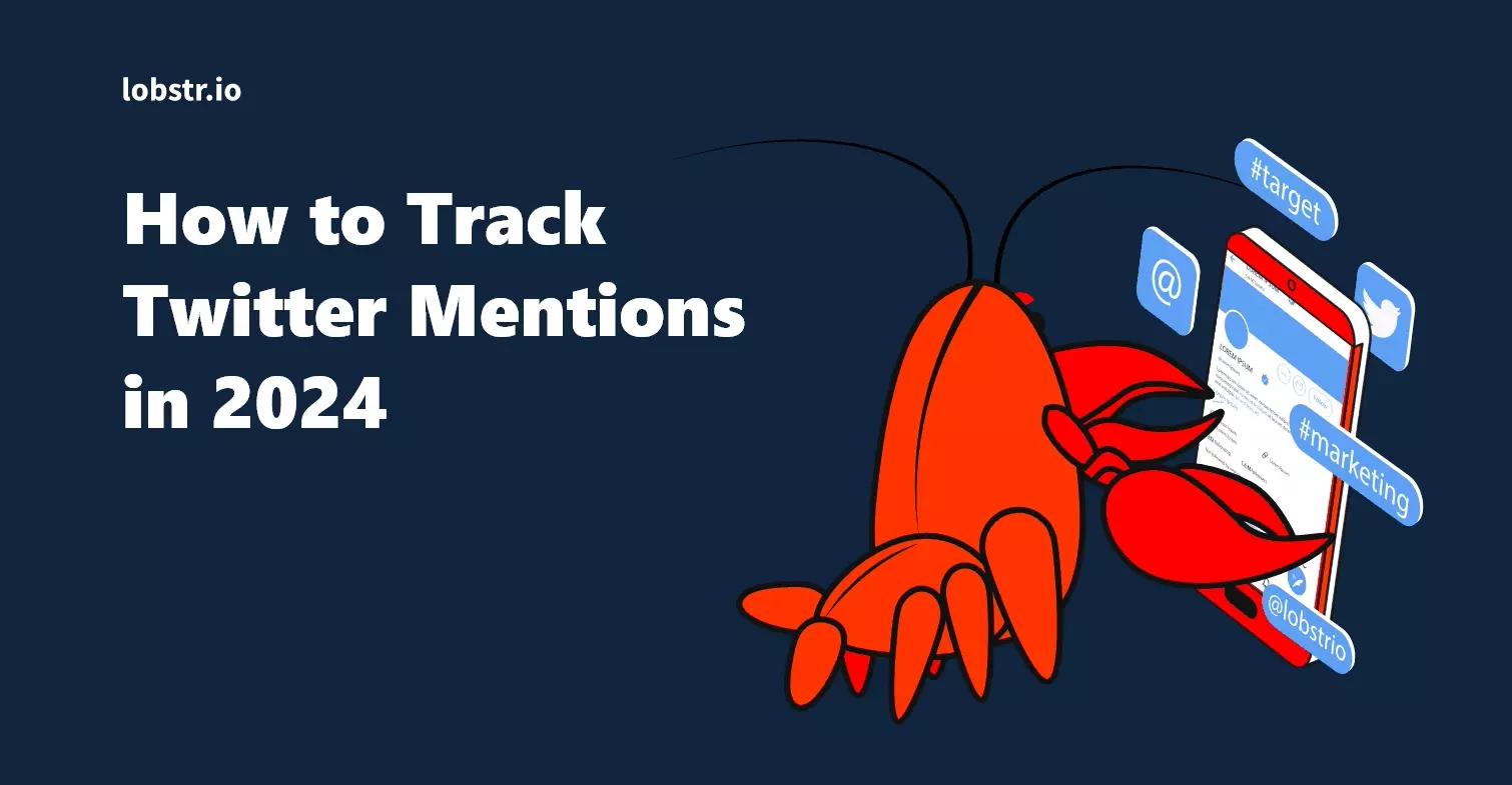 How to Track Twitter Mentions in 2024 [No-Code]