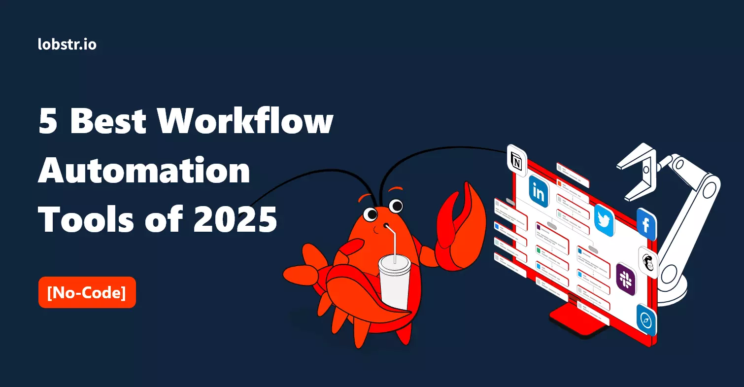 6 Best Workflow Automation Tools of 2025 [No-Code]